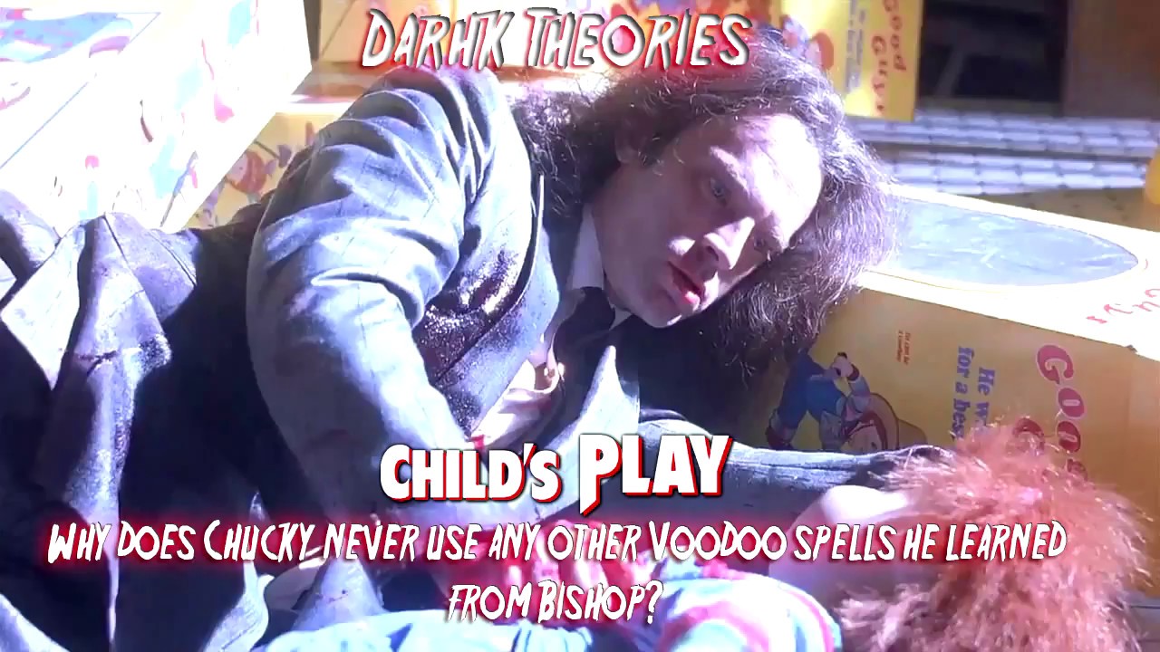 Why Does Chucky Never Use Any Other Voodoo Spells he Learned from ...