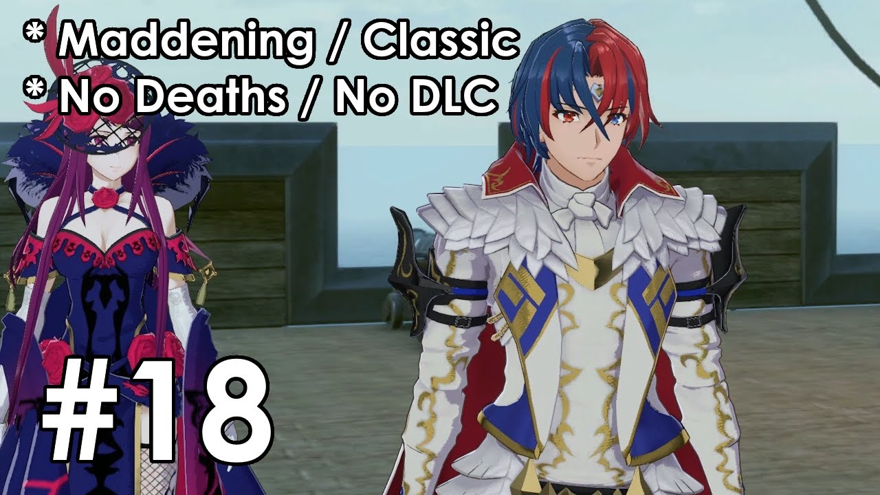Fire Emblem Engage - Chapter 18 (Maddening/No DLC) - YouTube