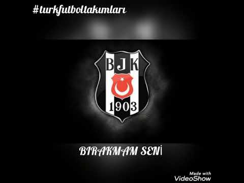 BEŞİKTAŞ - BIRAKMAM SENİ