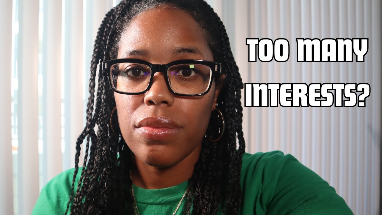 Too MANY interests | How to get REAL results in them ( realistic ...