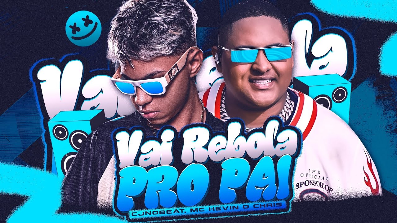 VAI REBOLA PRO PAI - CJNOBEAT, MC KEVIN O CHRIS - Chords - Chordify