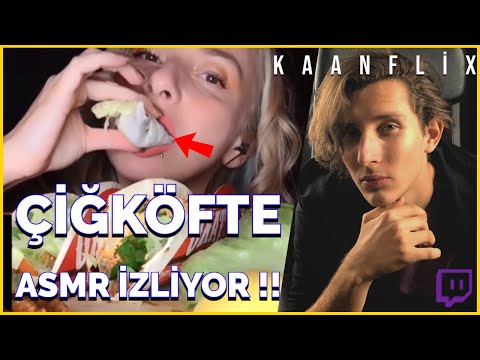KAANFLİX | ÇİĞKÖFTE VE TACO ASMR İZLİYOR !! (TÜRKÇE ASMR)