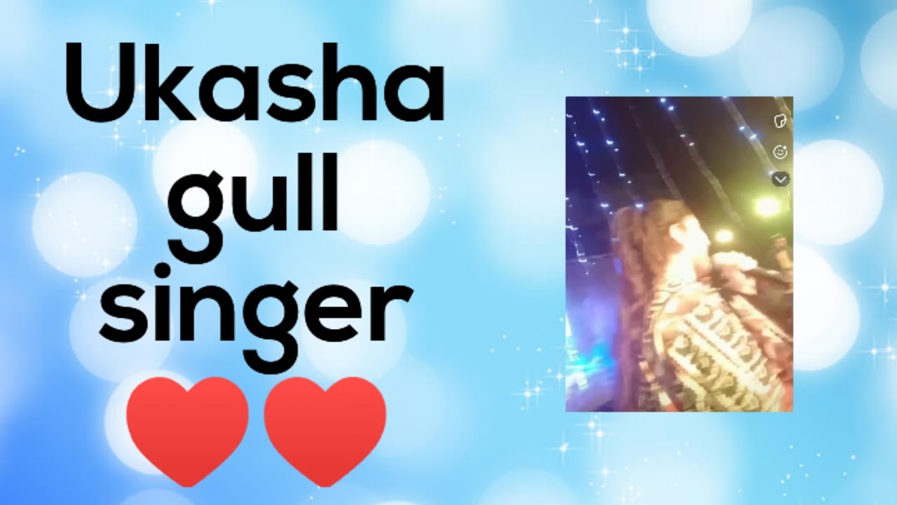 Ham mily ukasha gull singer se ♥️♥️ - YouTube
