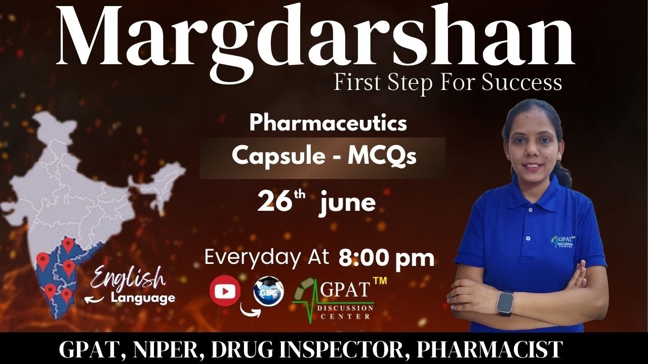 MARGDARSHAN SERIES | Lecture- 3 || PHARMACEUTICS || Capsule- MCQ's # ...