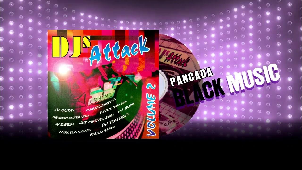 CD Djs Attack Volume 02 Dj Cuca-wade Man Cuca sergio - YouTube