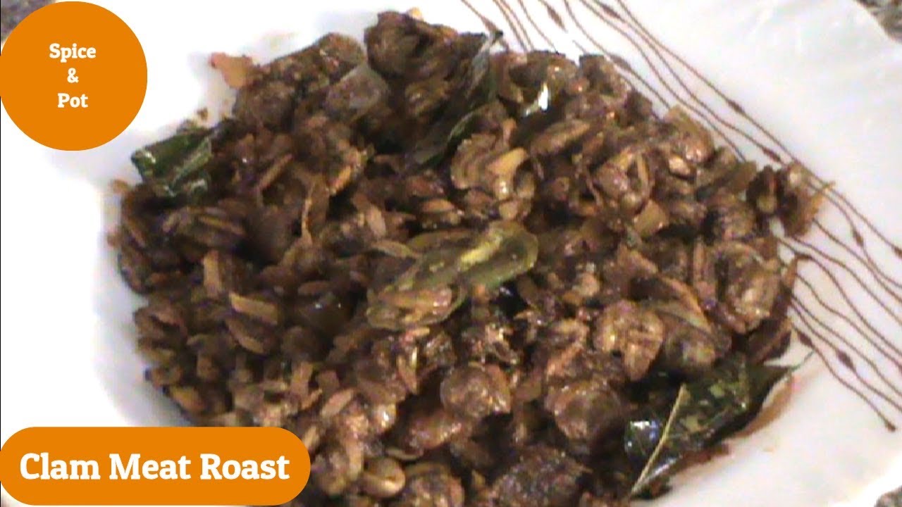 Clam Meat Roast / Clams Fry / Stir Fried Clam Meat - YouTube