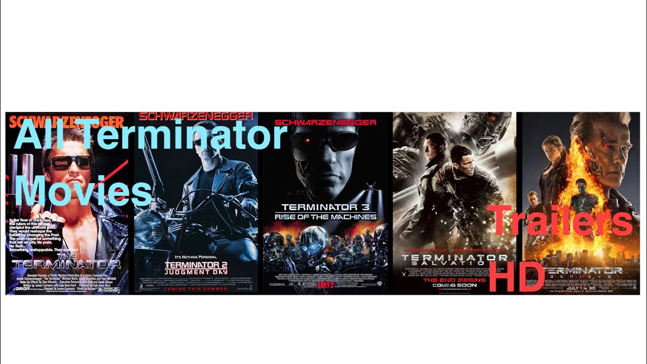 All terminator movie franchise trailers Hd Arnold Schwarzenegger - YouTube
