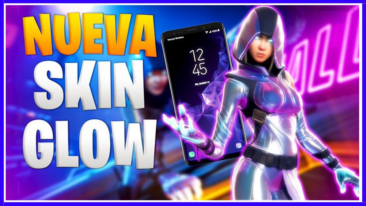 Jugando Con *NUEVA SKIN* GLOW - Fortnite Battle Royale - YouTube