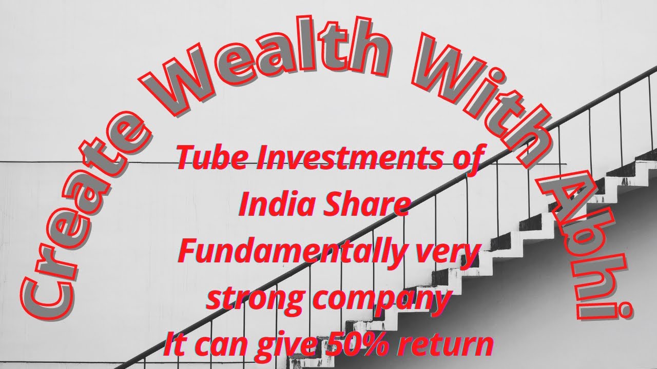 Tube Investments of India Share Price - YouTube