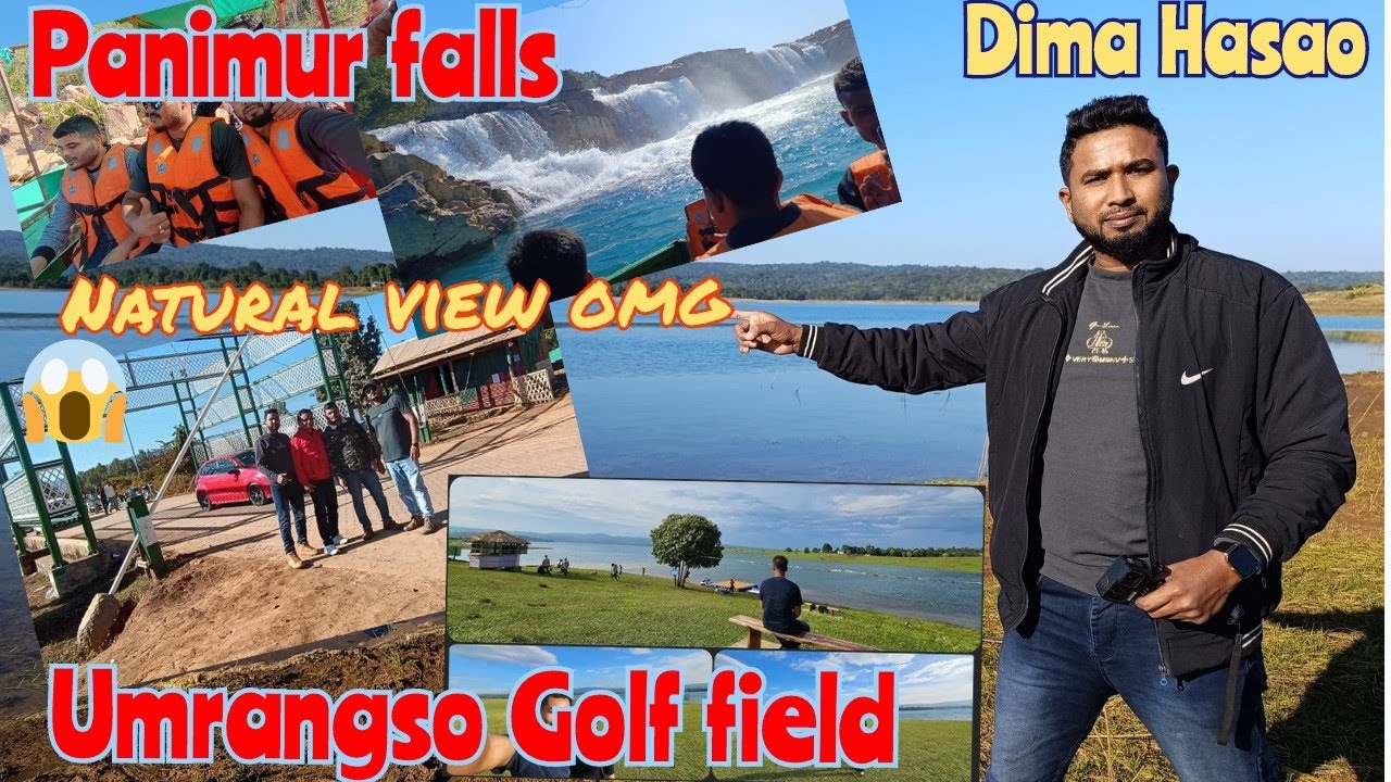 Exploring the beauty of Umrangso Golf field Dima Hasao/Panimur Falls ...