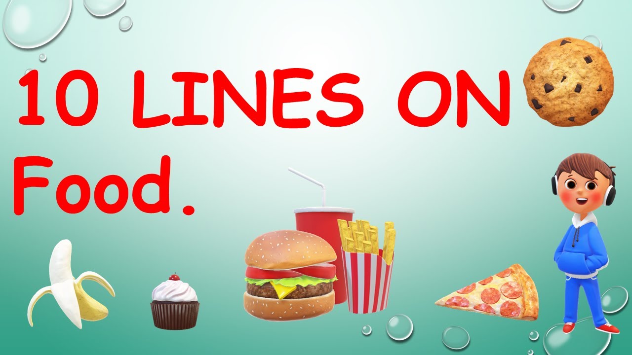 10 lines on food | Essay On food 10 lines | - YouTube