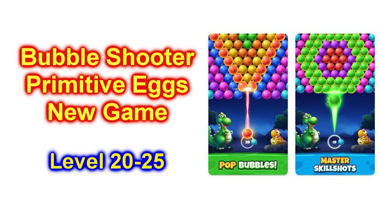Bubble Shooter Primitive Eggs Game Walk Thru Level 20-25 - YouTube