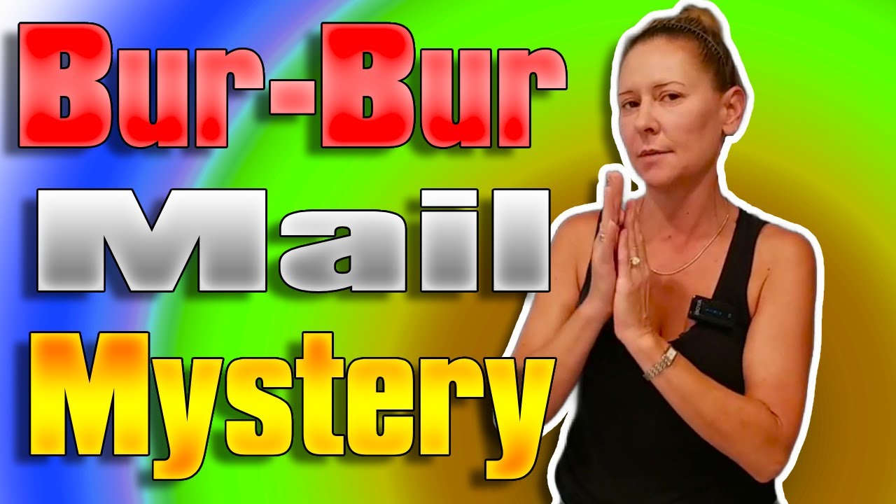 The Bur Bur Mail Mystery!! - YouTube