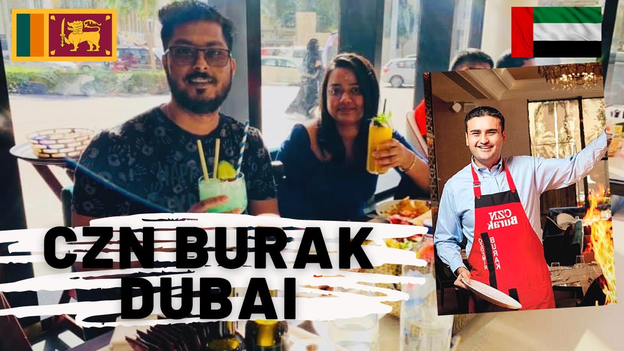 CZN Burak Dubai | Turkish Chef | World’s Most Delightful Cuisine | Food ...