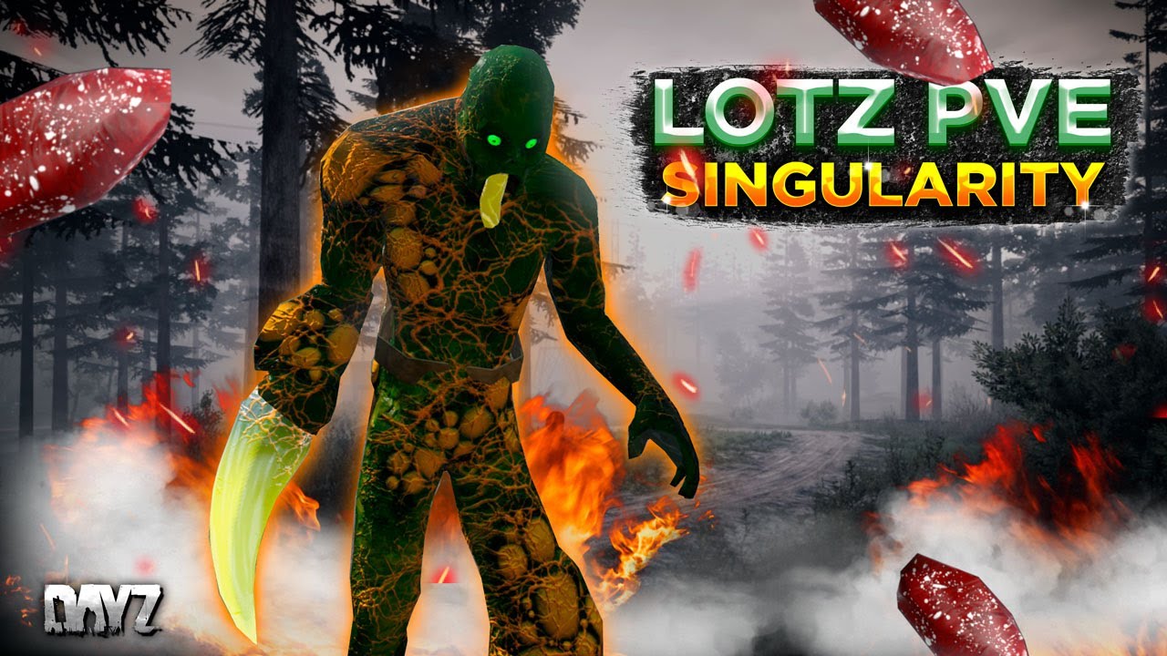 DAYZ 1.23 | СМОТРИМ LOTZ-SINGULARITY PVE | КАРТА БАНОВ ХРАНИТ МНОГО ...