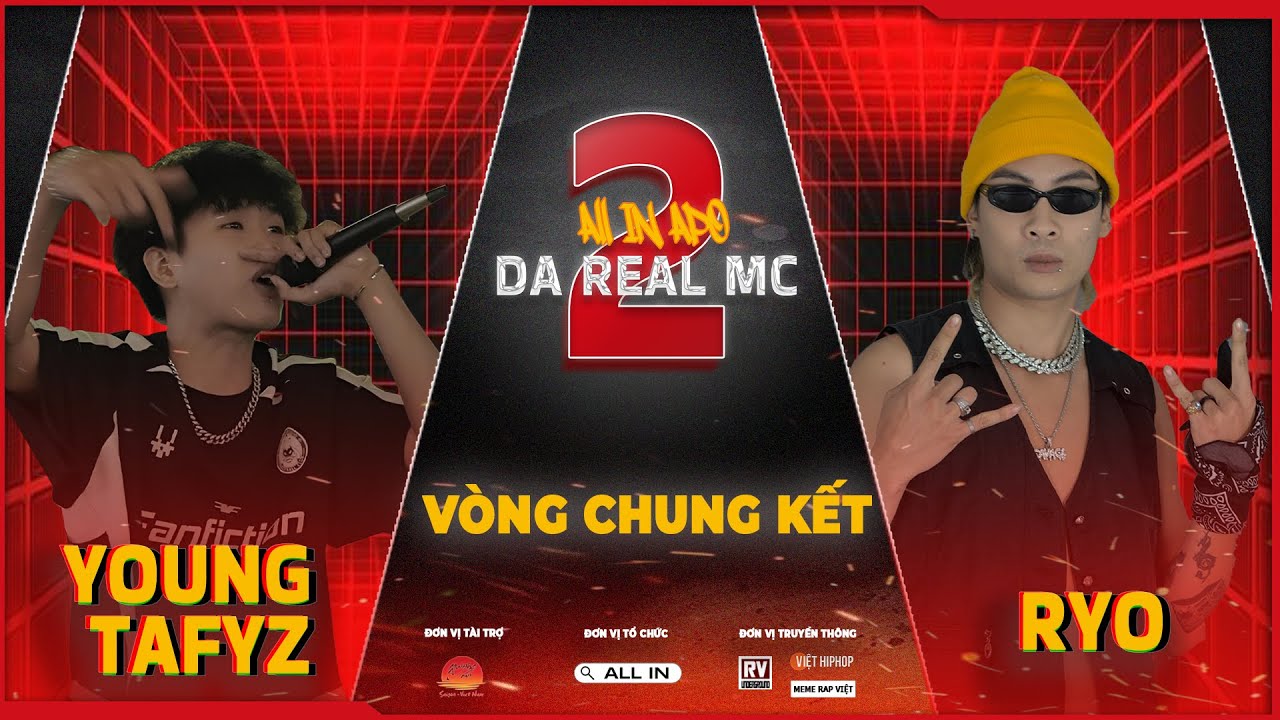[Full] Young Tafyz vs RyO | Vòng Chung Kết ALL IN APO : "Da Real MC mùa ...
