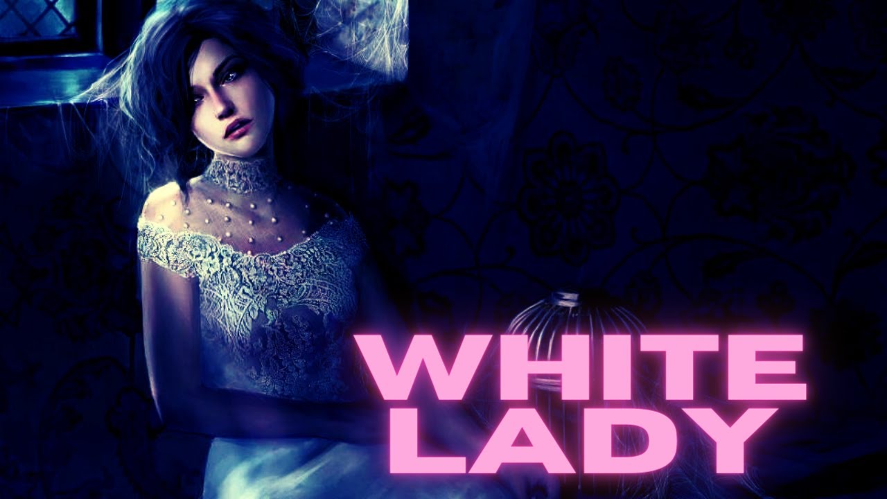 The White Lady - Ghost Story Creepypasta - YouTube