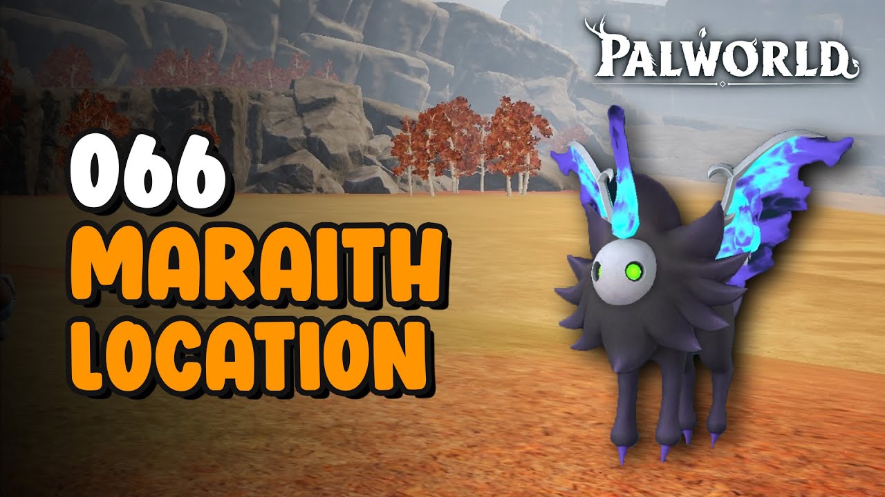 Maraith Location - Paldeck 066 | Palworld - YouTube
