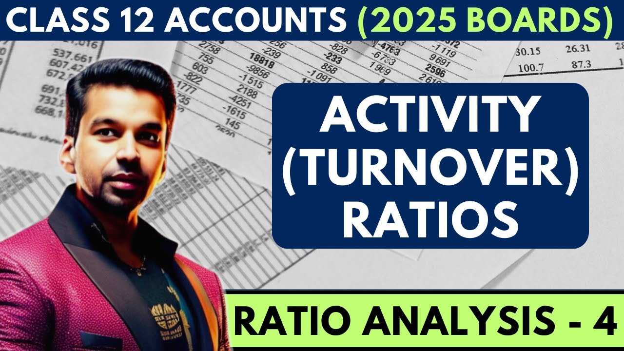 Accounting Ratios - 4 | Concept & Questions on Activity Ratios | Class ...