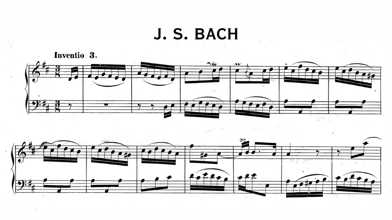 J. S. Bach - Invention No. 3 in D Major, BWV 774 - YouTube
