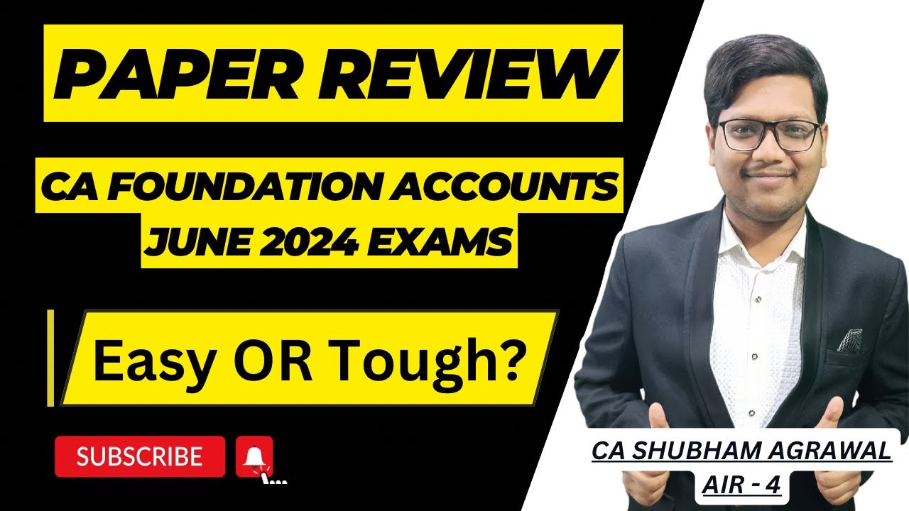 CA Foundation June 2024 Accounts Full Paper Review | Paper Analysis ...