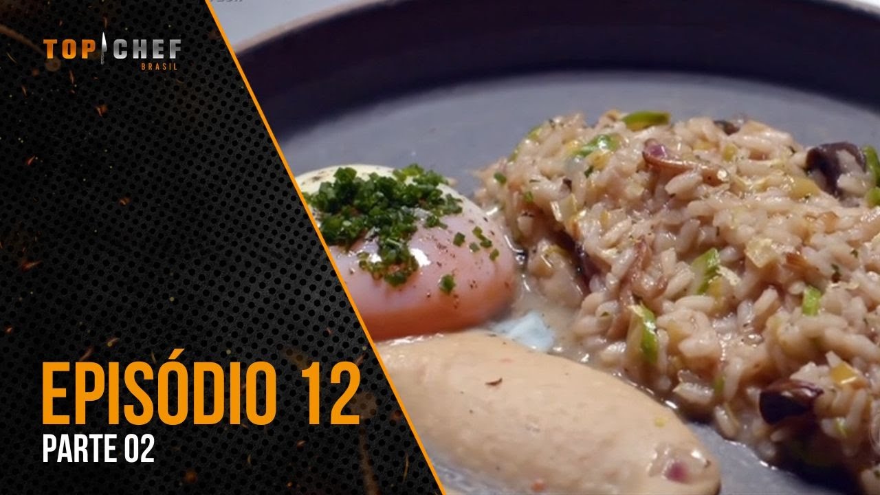 Episódio 12 - Parte 02 | 31/08/2023 | Top Chef Brasil 4 - YouTube