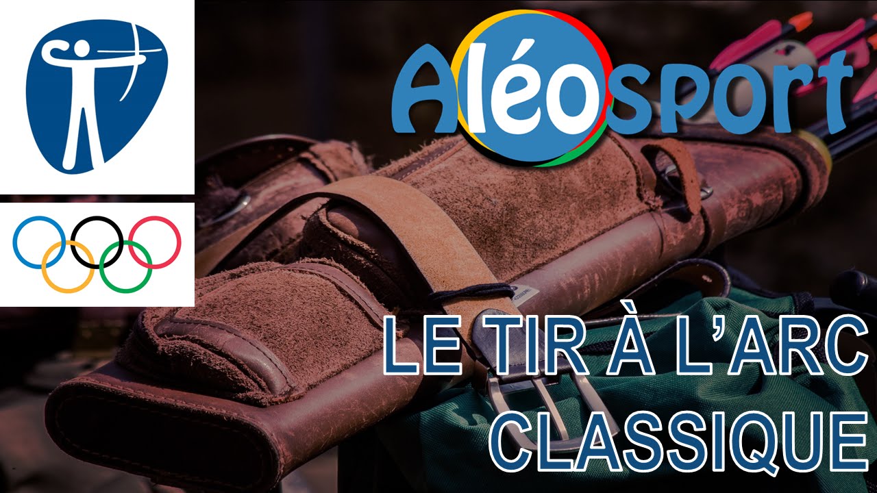 Sport Olympique #1 - Le Tir a l'arc classique - Les règles - YouTube