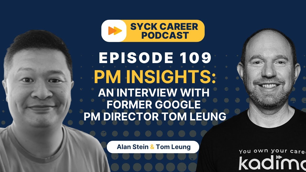 Ep 109: Product Management Insights: An Interview with Former Google PM ...