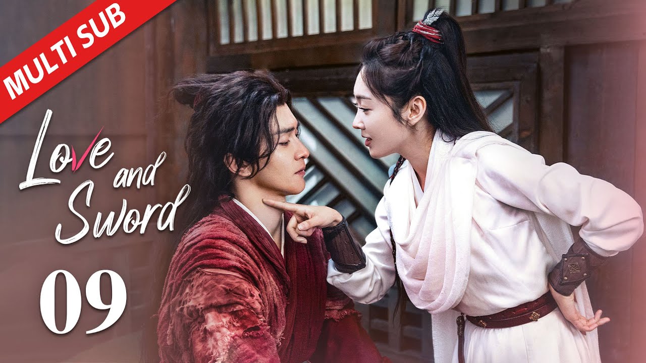MULTI SUB【Love and Sword】EP09 | Yan Shao's secret was revealed, and ...