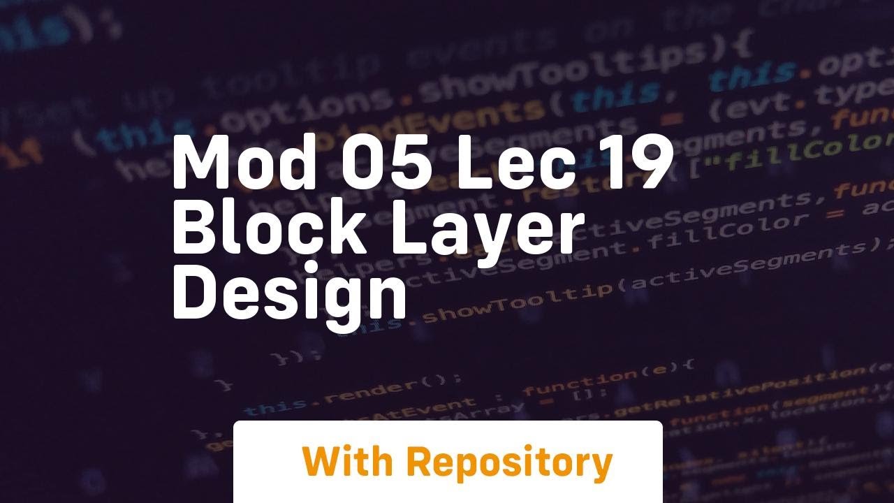 Mod 05 lec 19 block layer design - YouTube