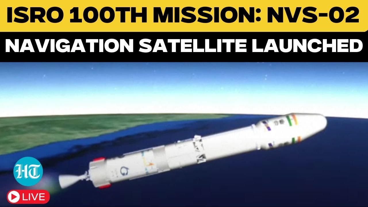 LIVE| ISRO's 100th Mission Takes Flight With Successful Launch of Nvs-02 ISRO & GSLV-F15 | News ...