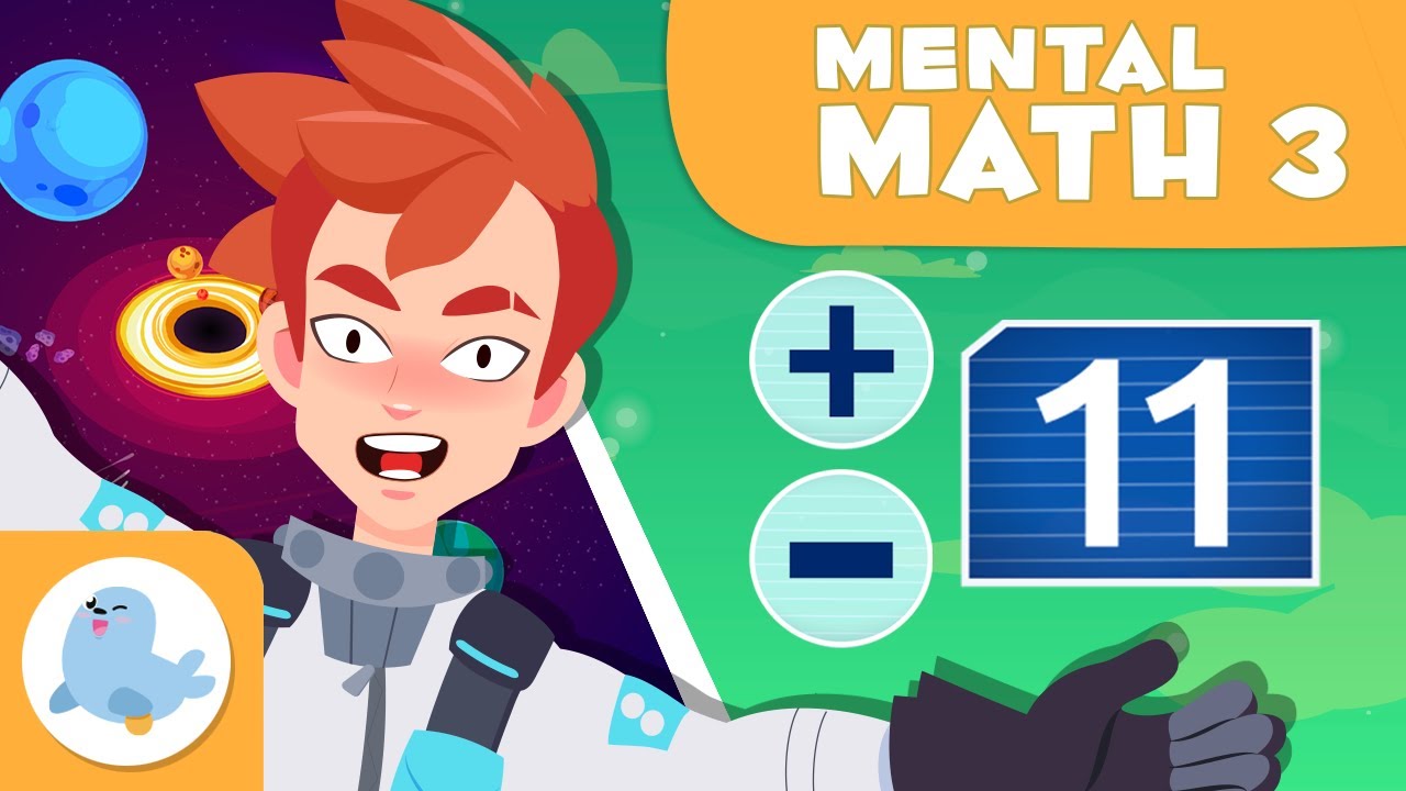 Adding and Subtracting 11 🤔 MENTAL MATH for Kids 🚀 Episode 3 - YouTube