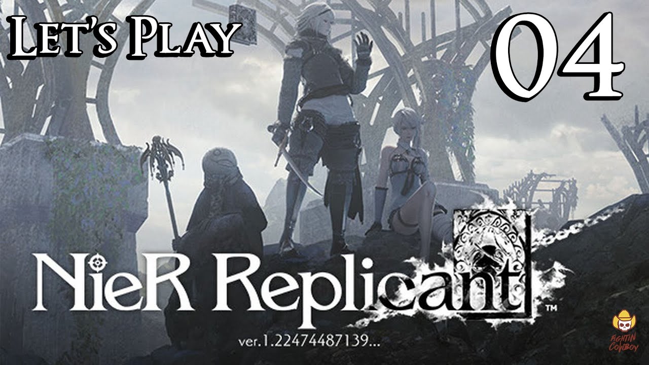 NieR Replicant - Let's Play Part 4: Grimoire Weiss - YouTube