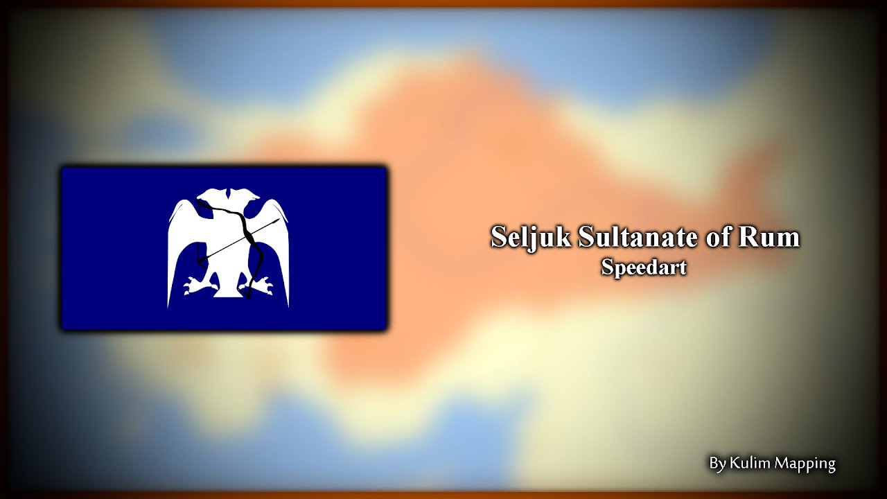 Seljuk Sultanate of Rum | Speedart - YouTube