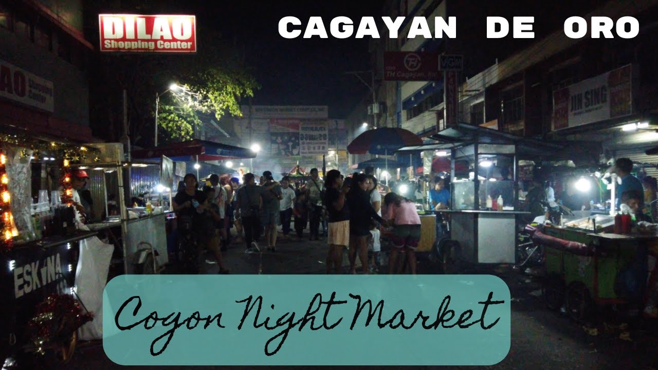 Cogon Night Market Experience by Carmel June Saga - YouTube
