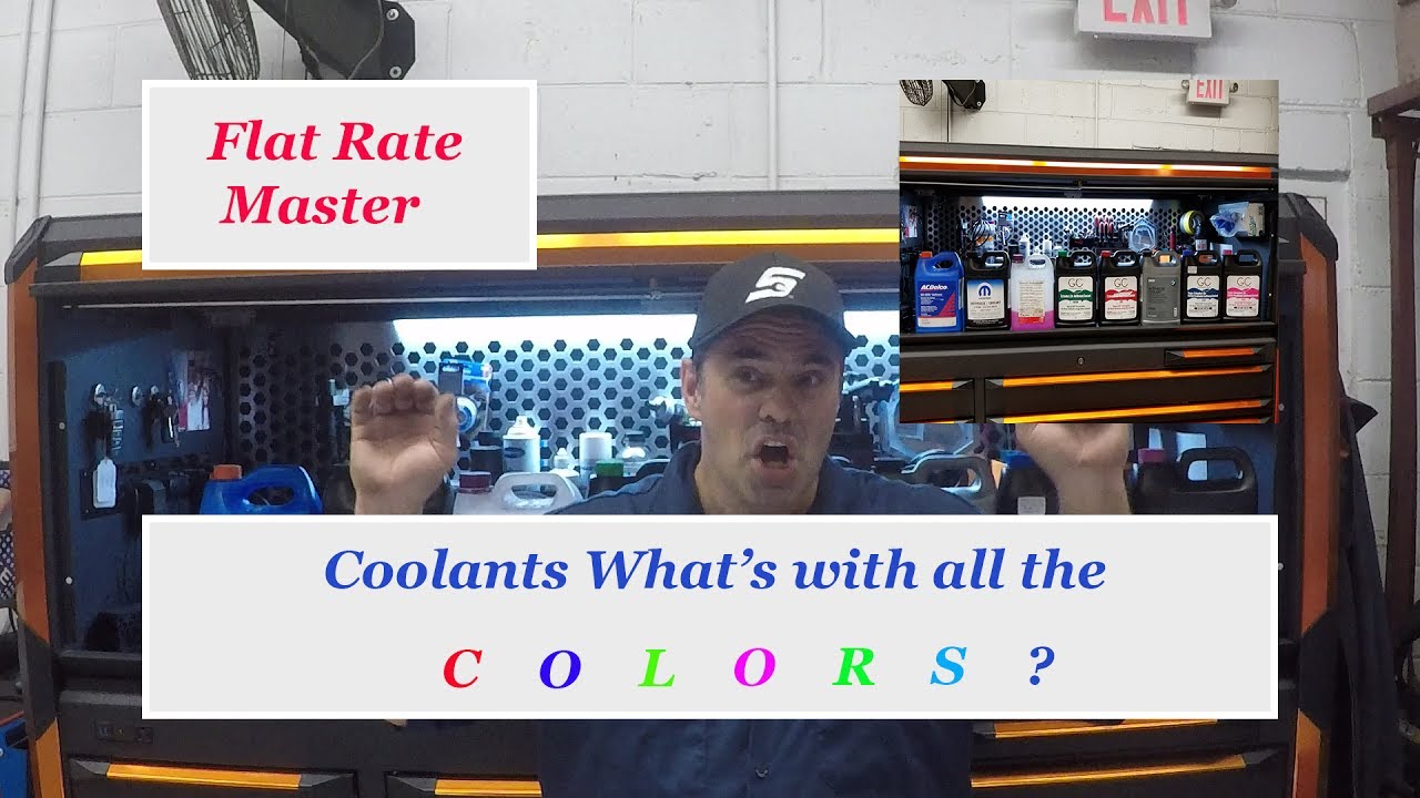 Coolants Why So Many Colors! - YouTube