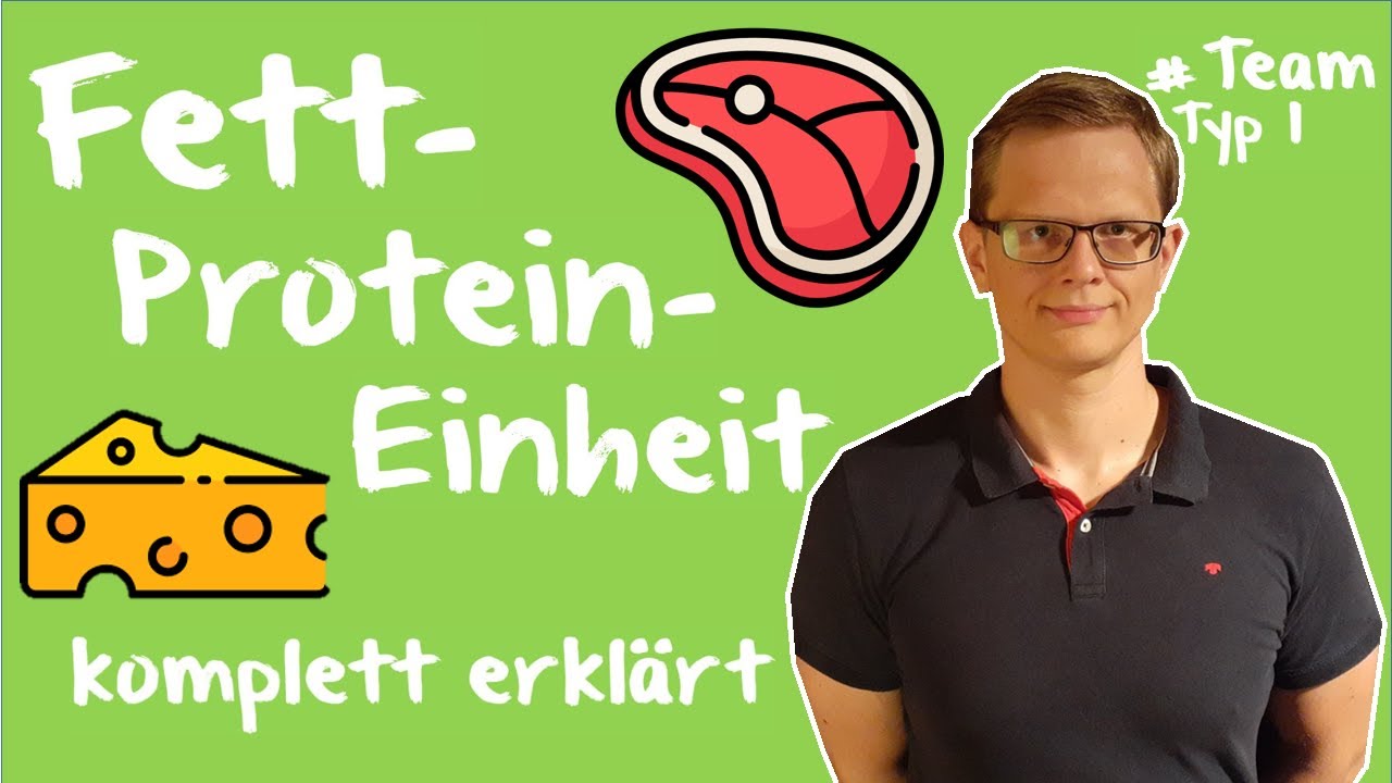 Die Fett-Protein-Einheit - Fein-Tuning für Deinen Blutzuckerwert. Alles ...