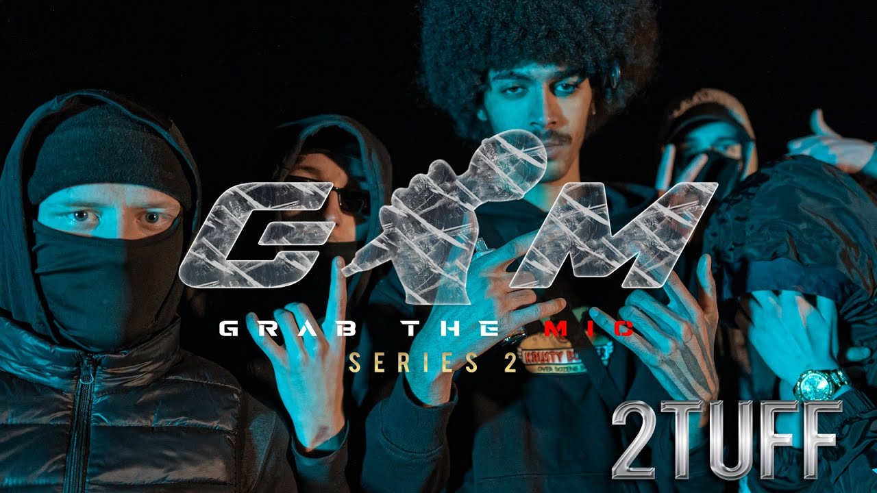 Grab The Mic - [2TUFF] TiTheKid & S.M [Series Two] #2TUFF Episode 11 ...