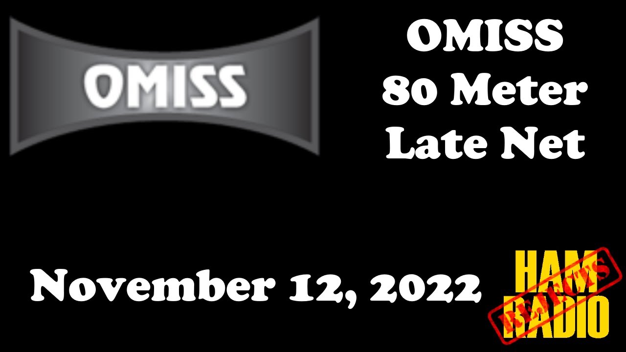 OMISS 80m Late Net 12-Nov-2022 - YouTube