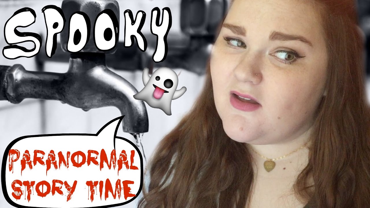 Paranormal Story Time Youtube