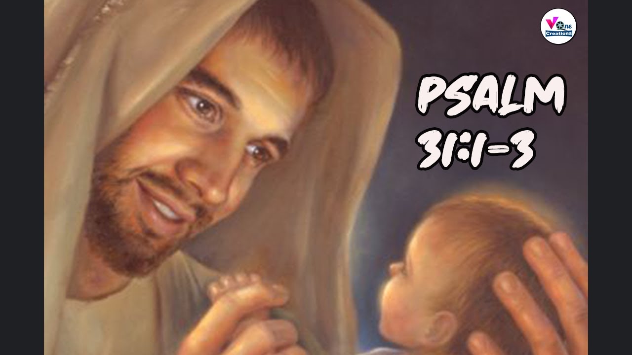 Bible Verses Psalm 31 1 3 Bible English Scripture V One bible-verses-psalm-31-1-3-bible-english-scripture-v-one