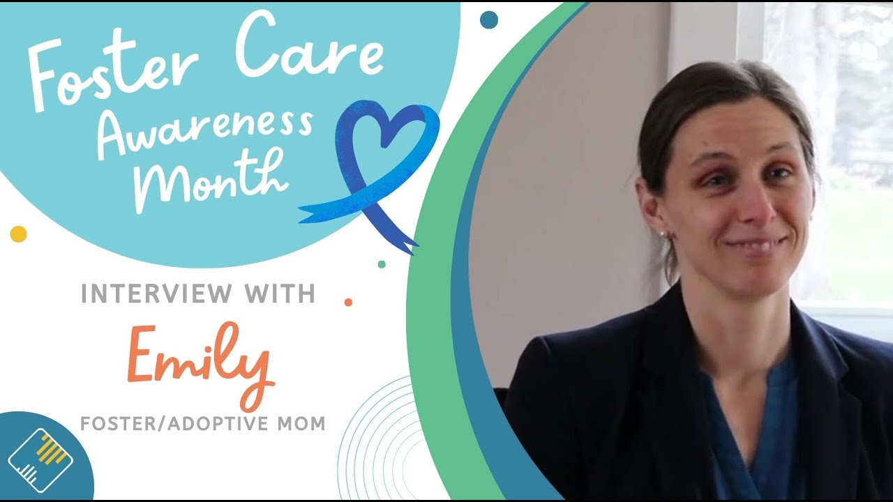Foster Care Month 2023: Interview with Emily - YouTube