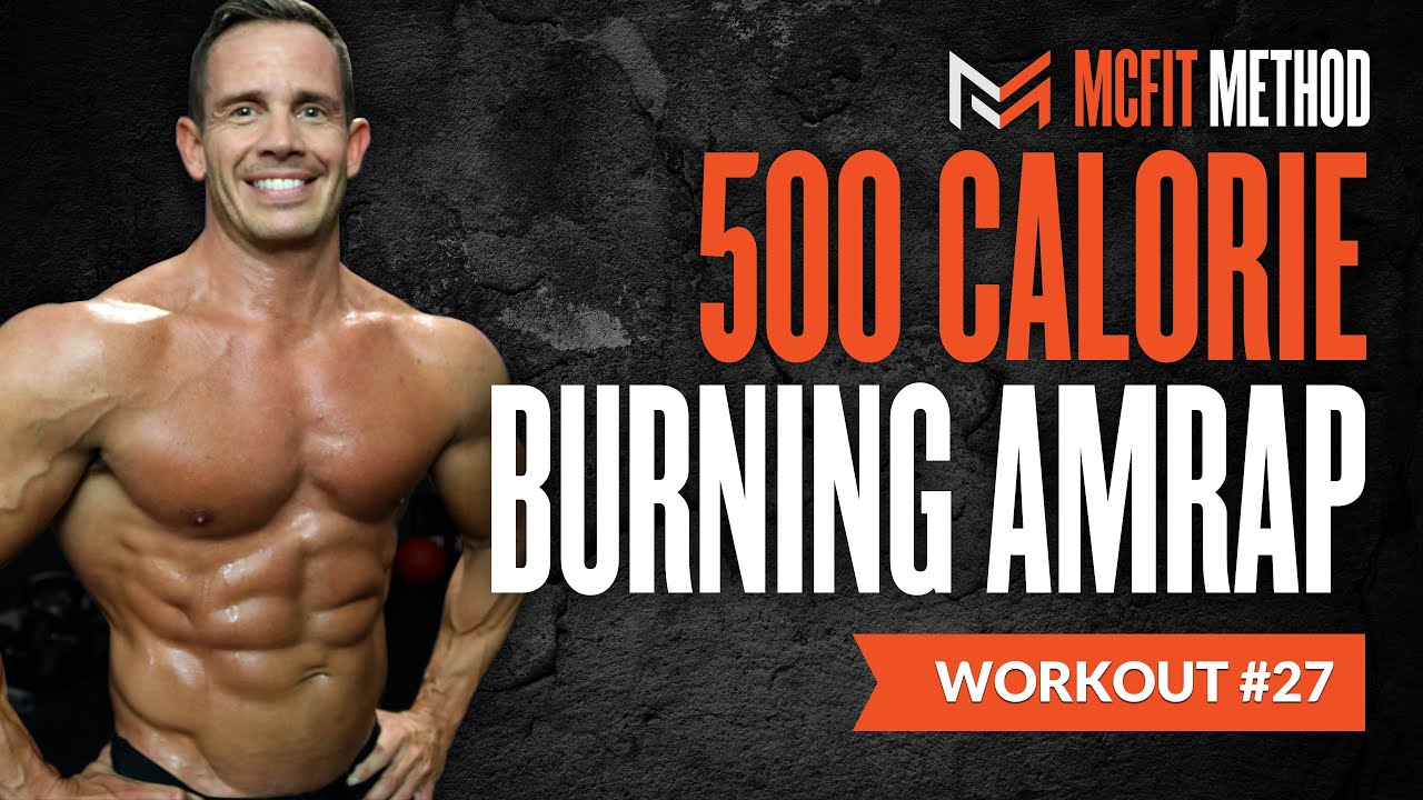 15 Minute 500 Calorie Burning AMRAP Workout - YouTube