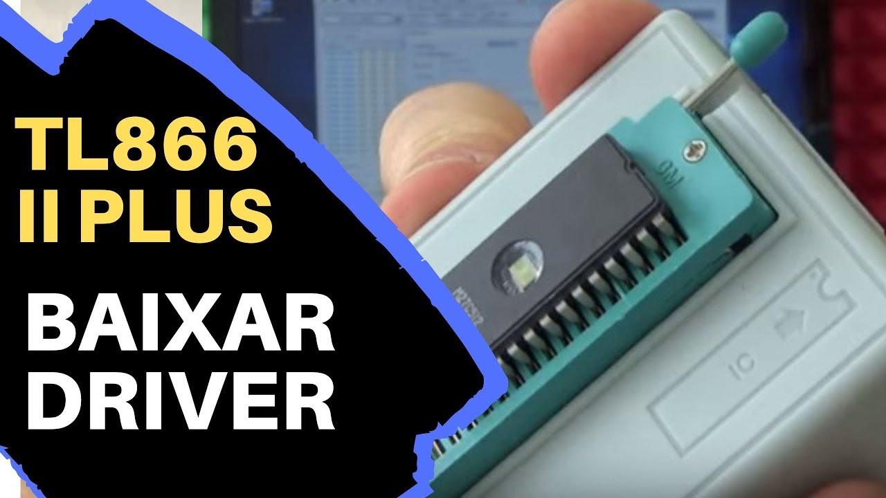 BAIXAR DRIVER DO TL866II PLUS / 866CS/A DE FORMA FÁCIL. #TL866 #XGPRO ...