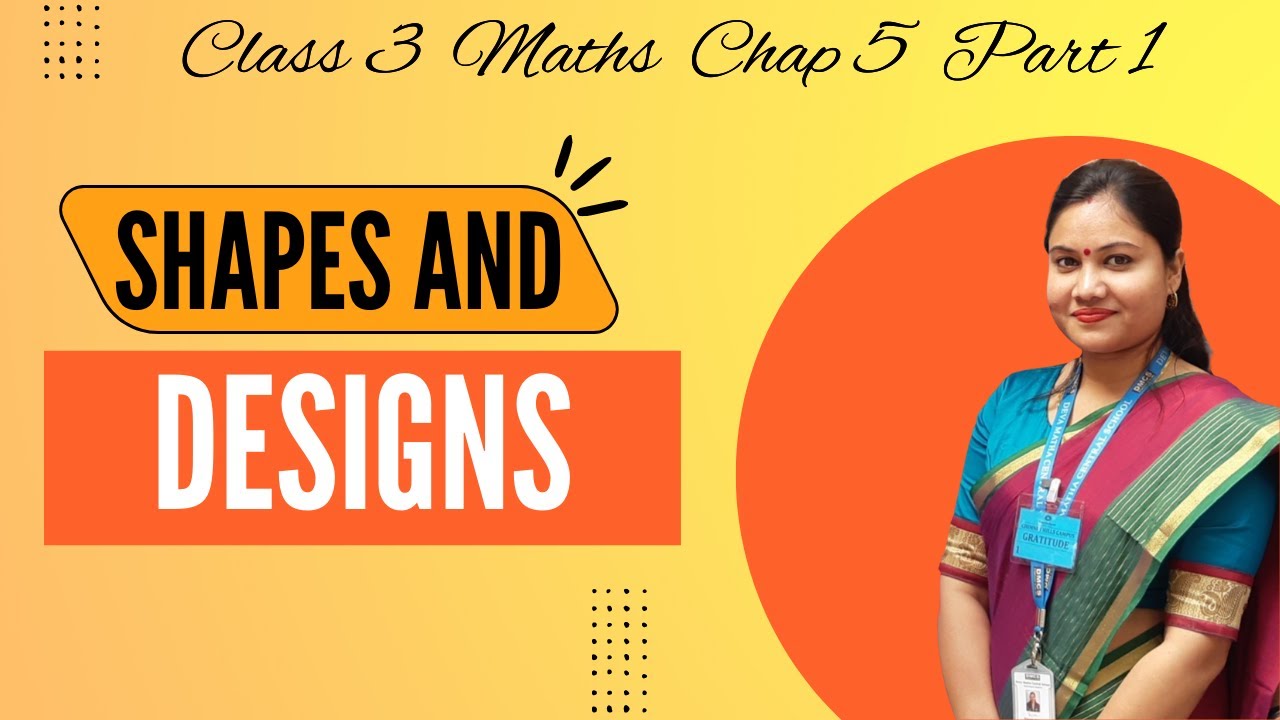 Shapes and Designs Class 3 Maths /Part 1/ NCERT Class 3 Maths Chapter 5 ...