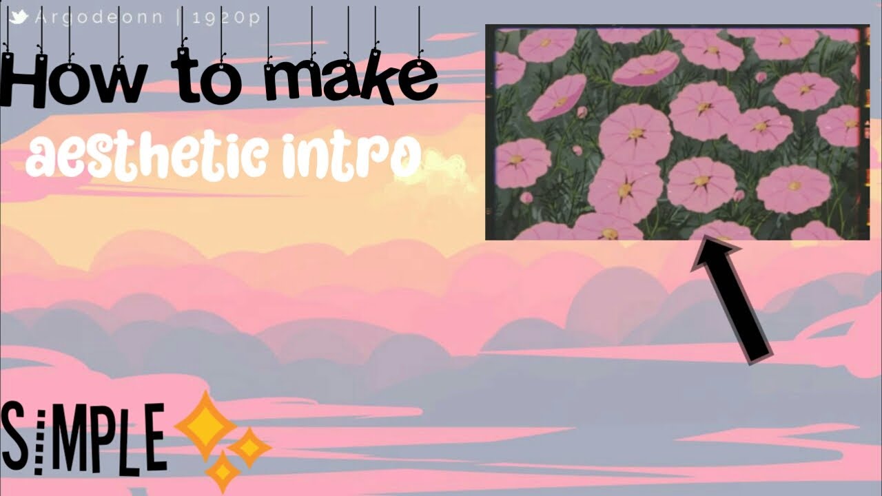 How to make the simple intro aesthetic. - YouTube