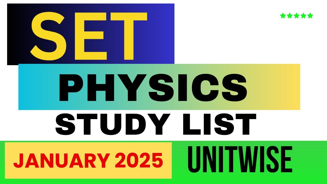 Study list for kerala set physics january 2025| SET Physics EXAM topics ...