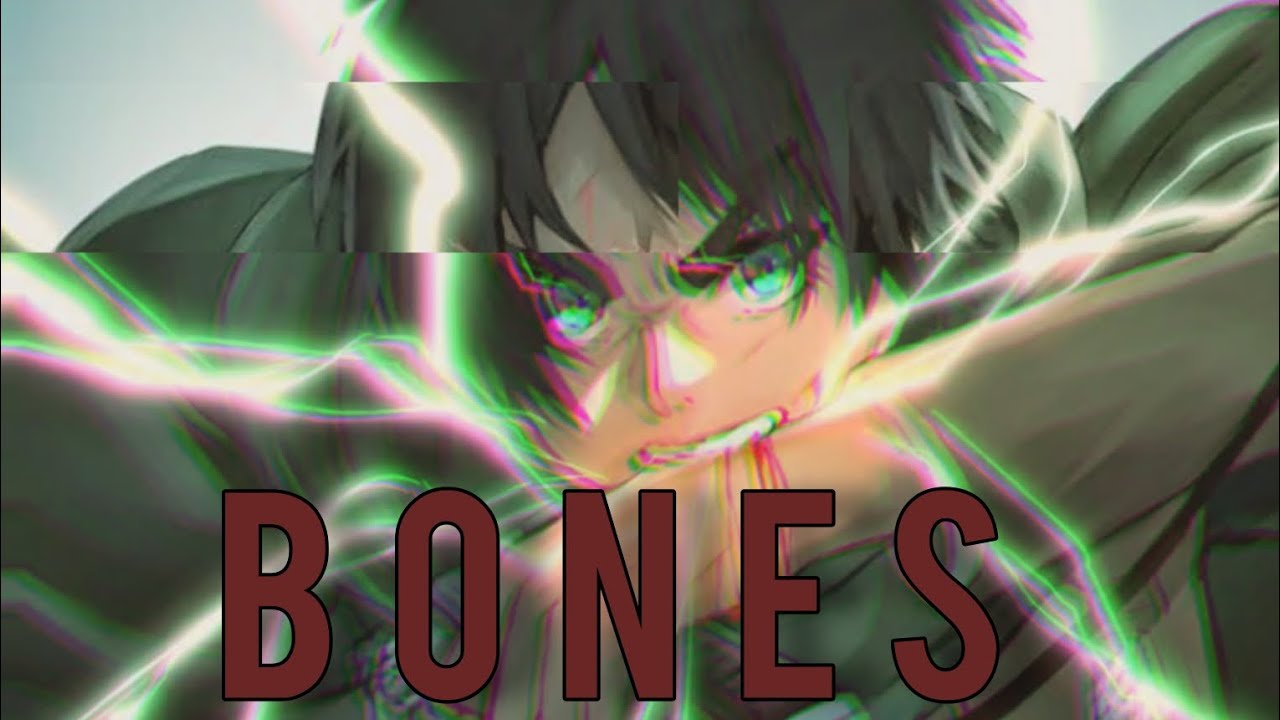 Attack on Titan- [Bones] EdiT - YouTube
