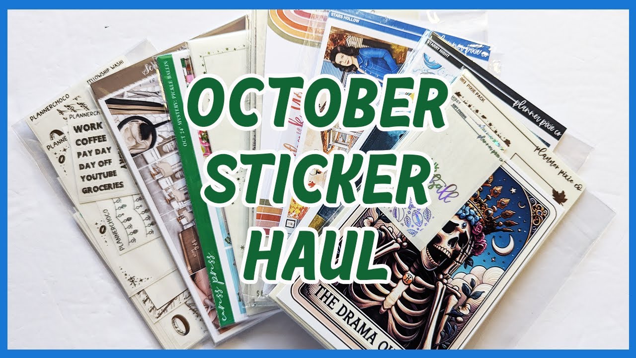 Sticker Haul | October 2024 - YouTube