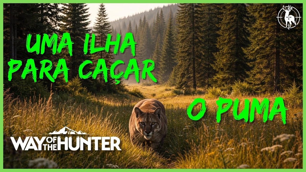 Uma ILHA REMOTA para Caçar o PUMA - O NOVO MAPA Para WAY OF THE HUNTER ...